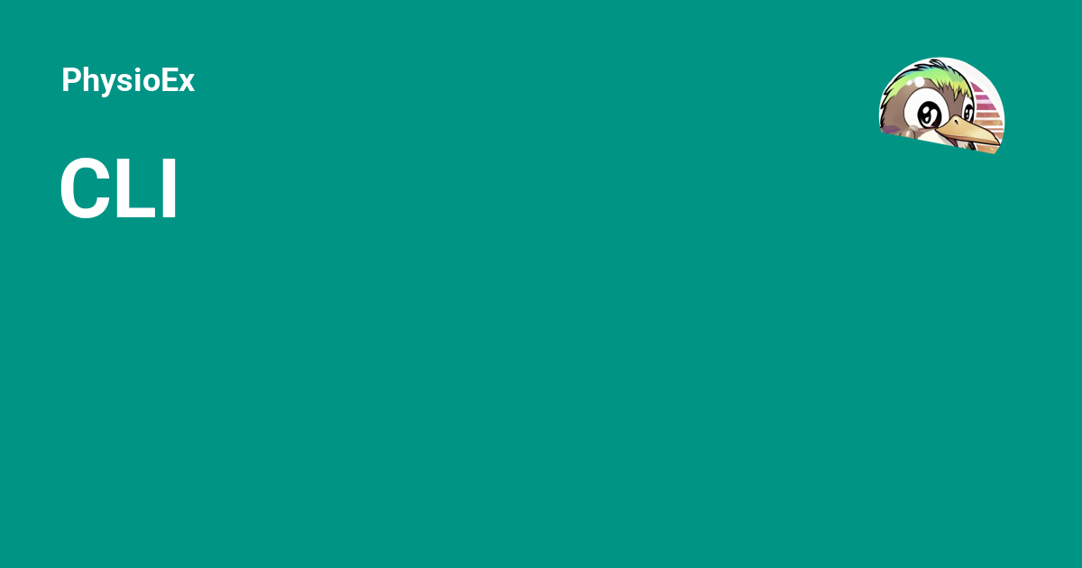 CLI - PhysioEx